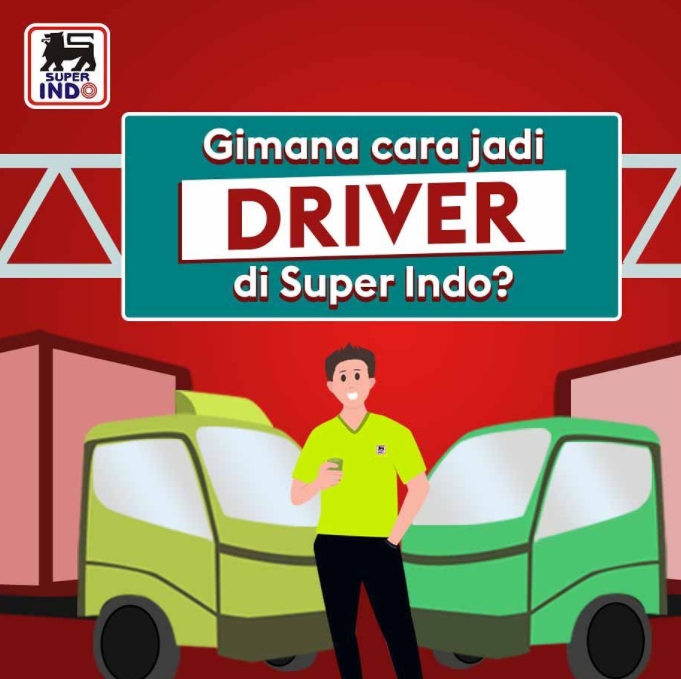 Lowongan Driver / Sopir Truk Super Indo | AtmaGo Lowongan Driver / Sopir Truk Super Indo | AtmaGo