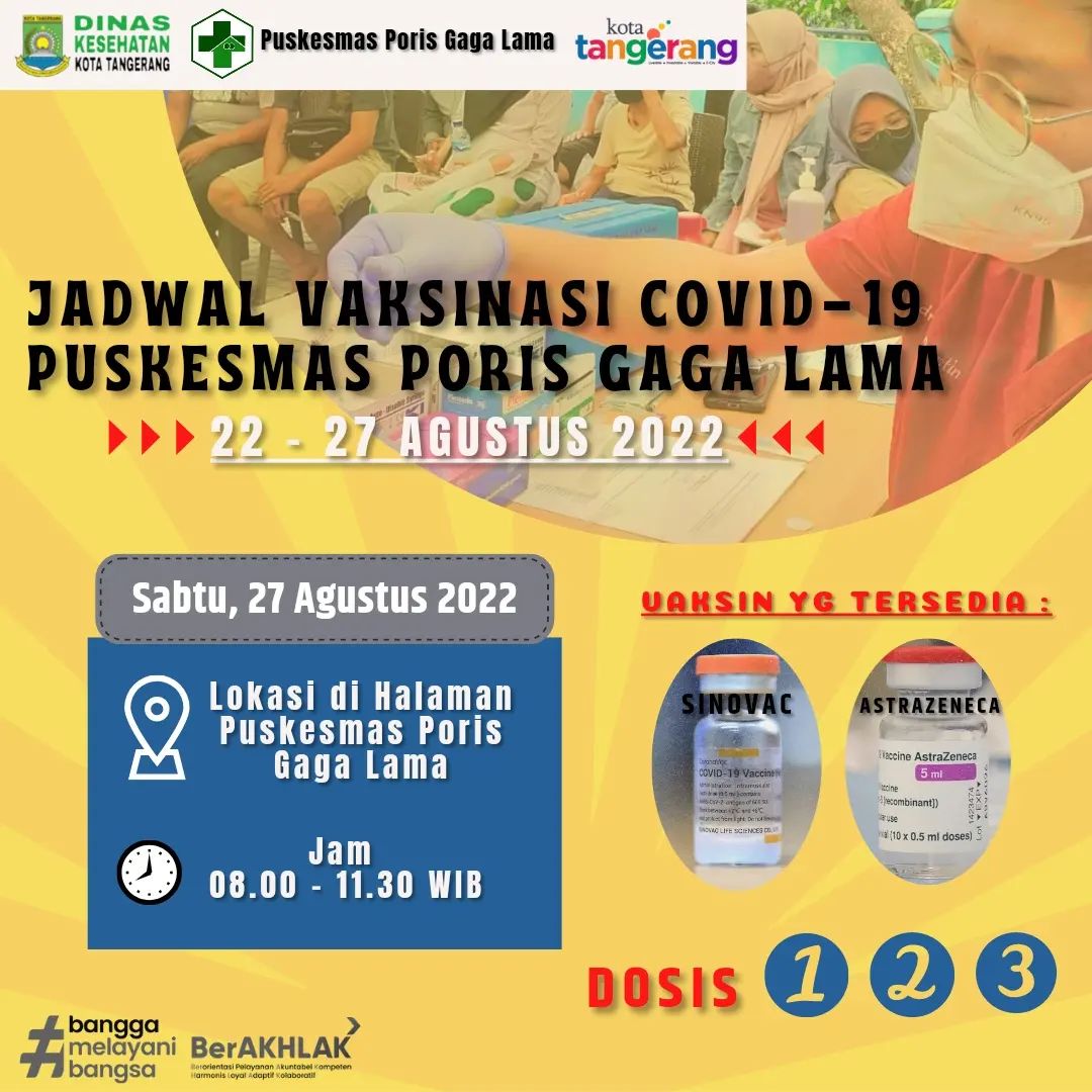 Vaksinasi COVID-19 Puskesmas Poris Gaga Lama (22-27 Agustus 2022) | AtmaGo
