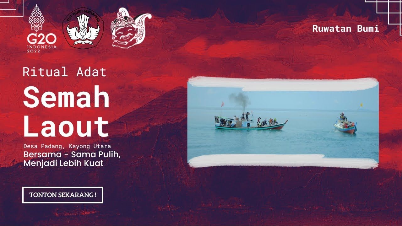 Ruwatan Bumi - Ritual Adat Semah Laout Karimata | AtmaGo
