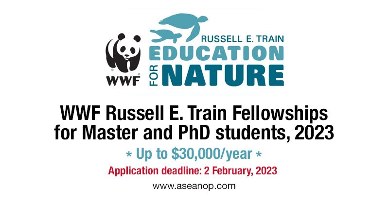 Beasiswa S2 dan S3: Education for Nature WWF - Russell E. Train ...