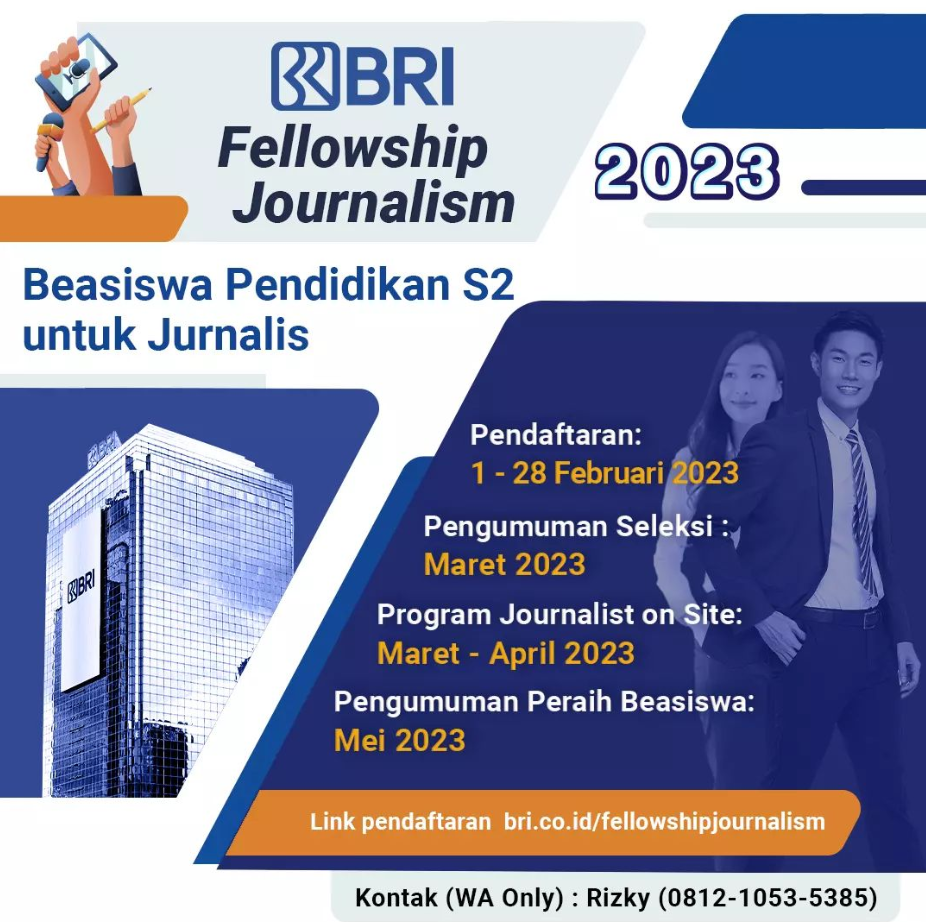 Beasiswa S2 untuk Jurnalis: BRI Fellowship Journalism 2023 | AtmaGo