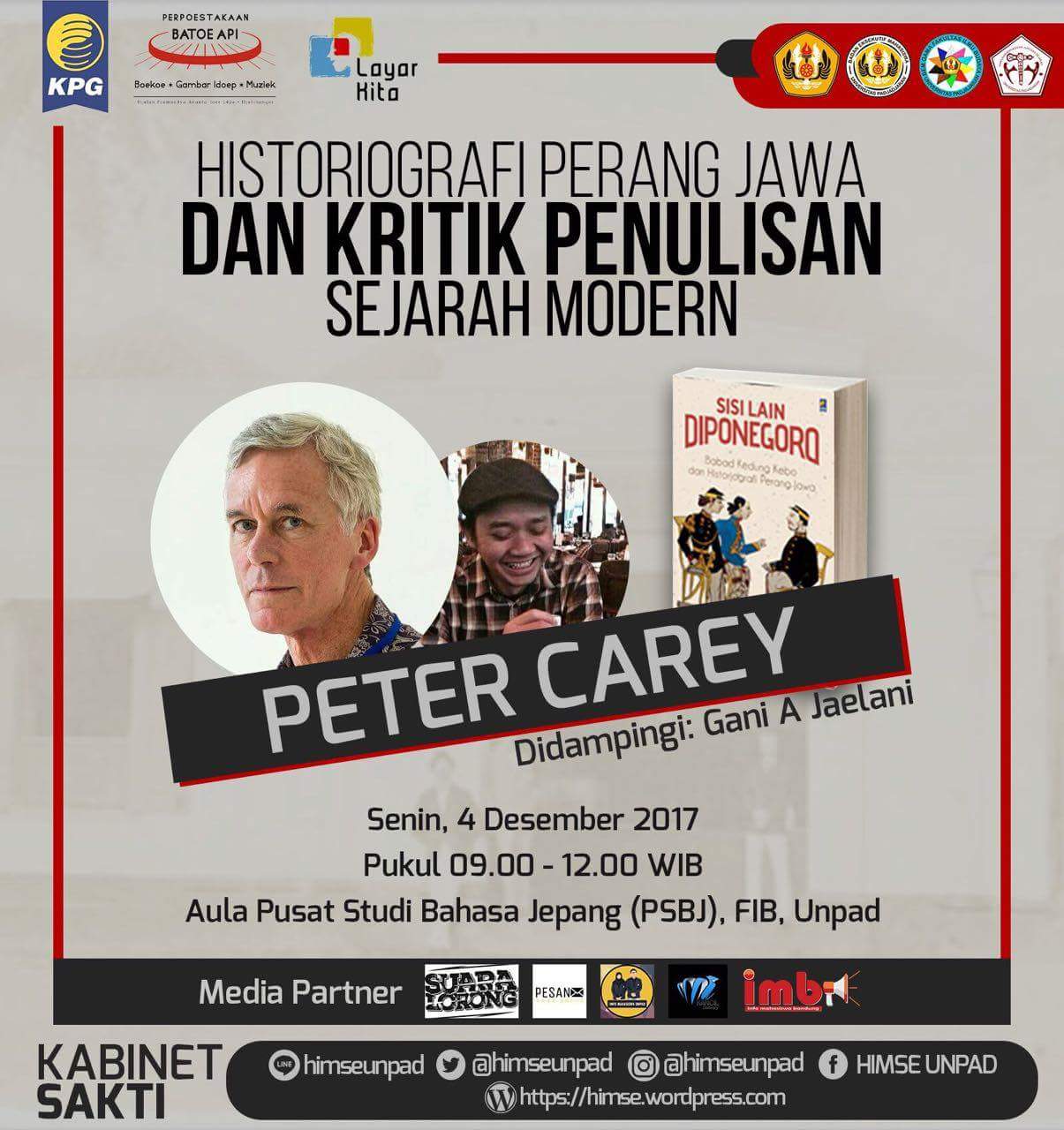 Bencana Diskusi Buku "Sisi Lain Diponegoro" bersama Peter Carey dan Gani Ahmad Jaelani ...