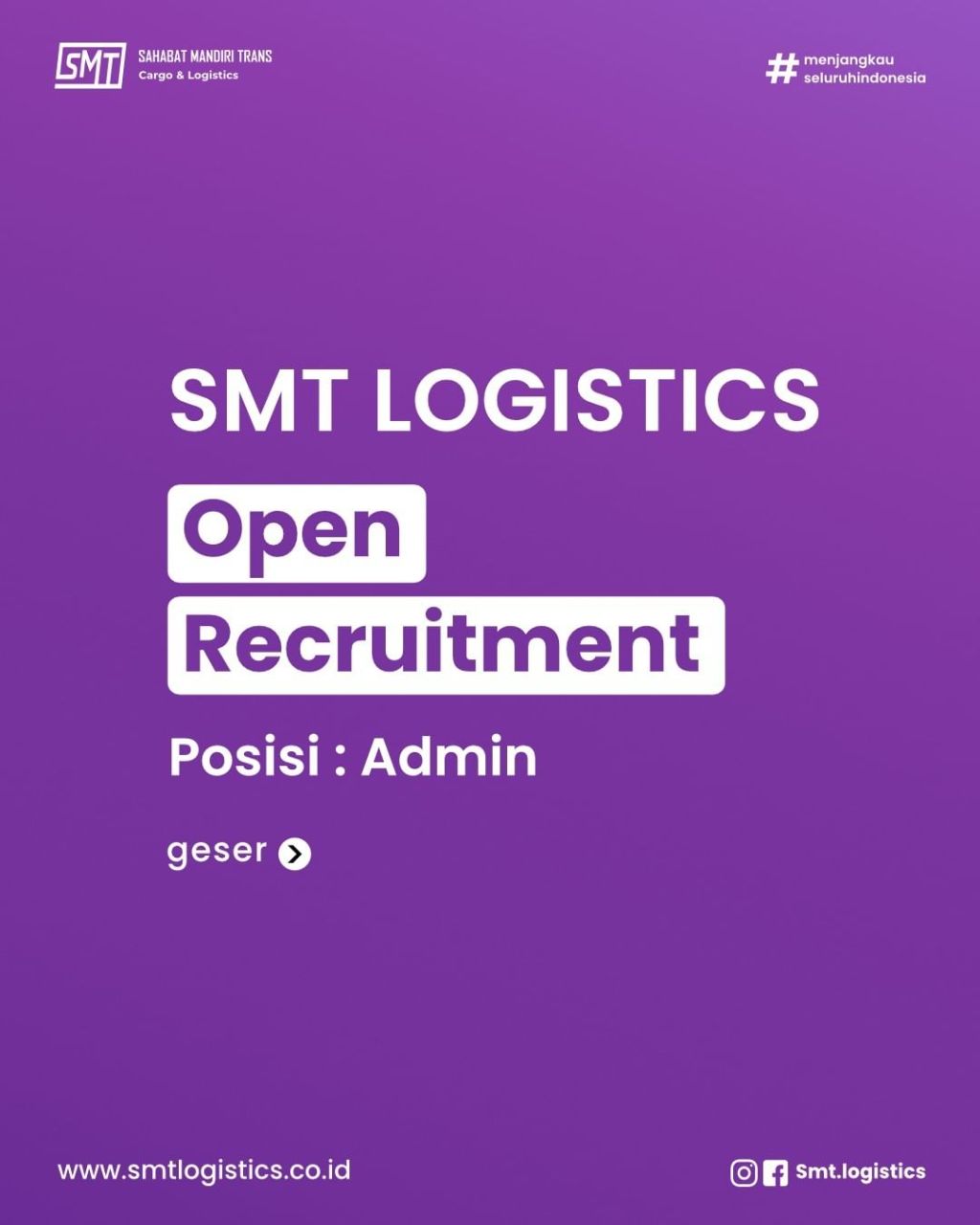 ADMIN SMT LOGISTICS | AtmaGo