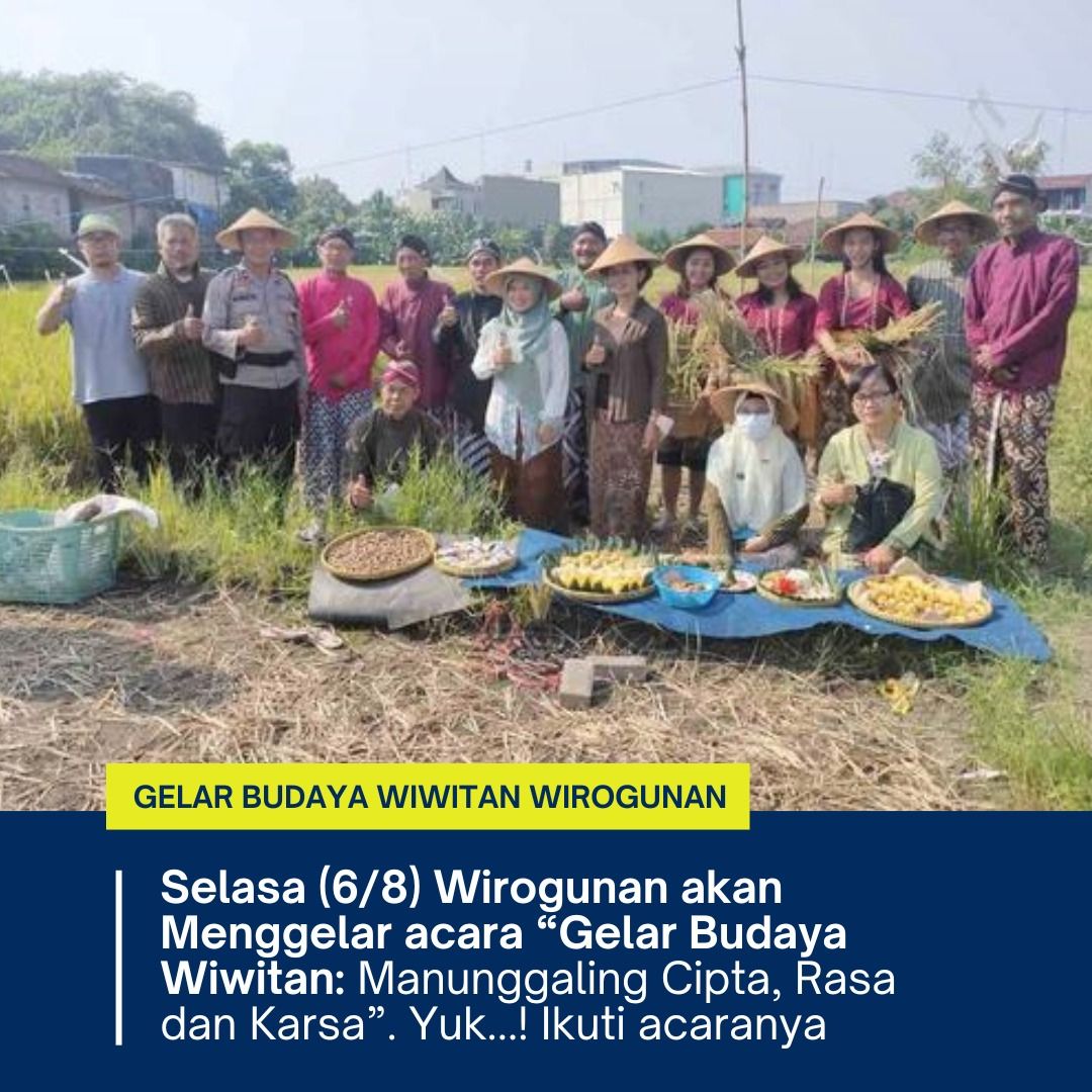 Wirogunan akan Gelar Budaya Wiwitan: Manunggaling Cipta, Rasa dan Karsa ...