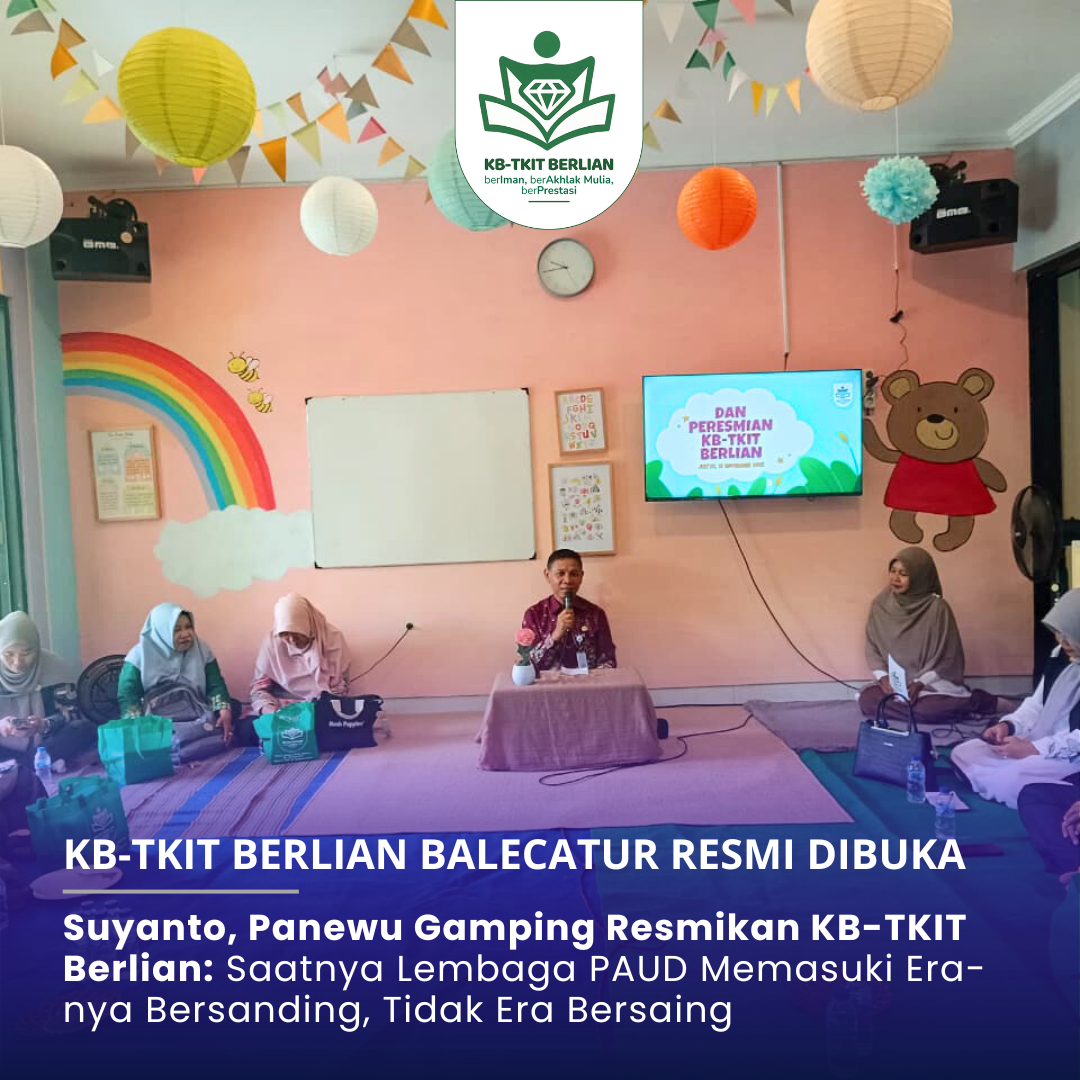 KB-TKIT Berlian Resmi Dibuka: Suyanto Panewu Gamping Tegaskan Era-nya ...
