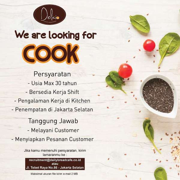 Lowongan Kerja Cook / Juru masak di Daily Bread Cafe Tebet | AtmaGo