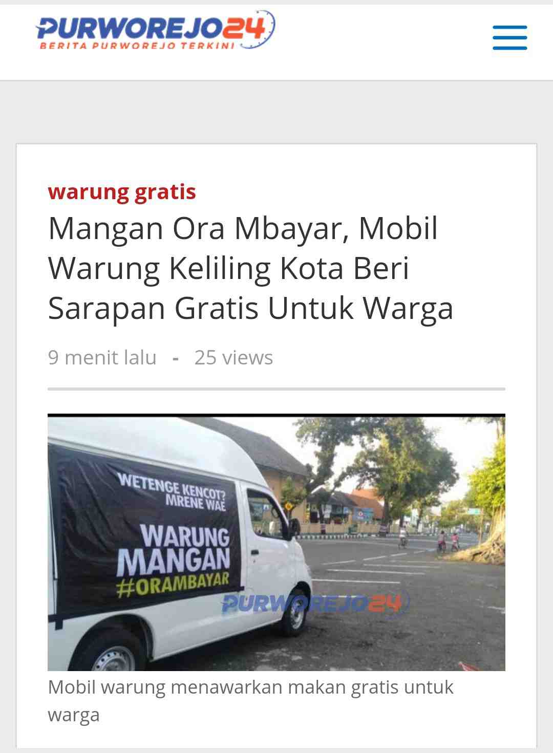 Mangan Ora Mbayar, Mobil Warung Keliling Kota Memberi Sarapan Gratis ...